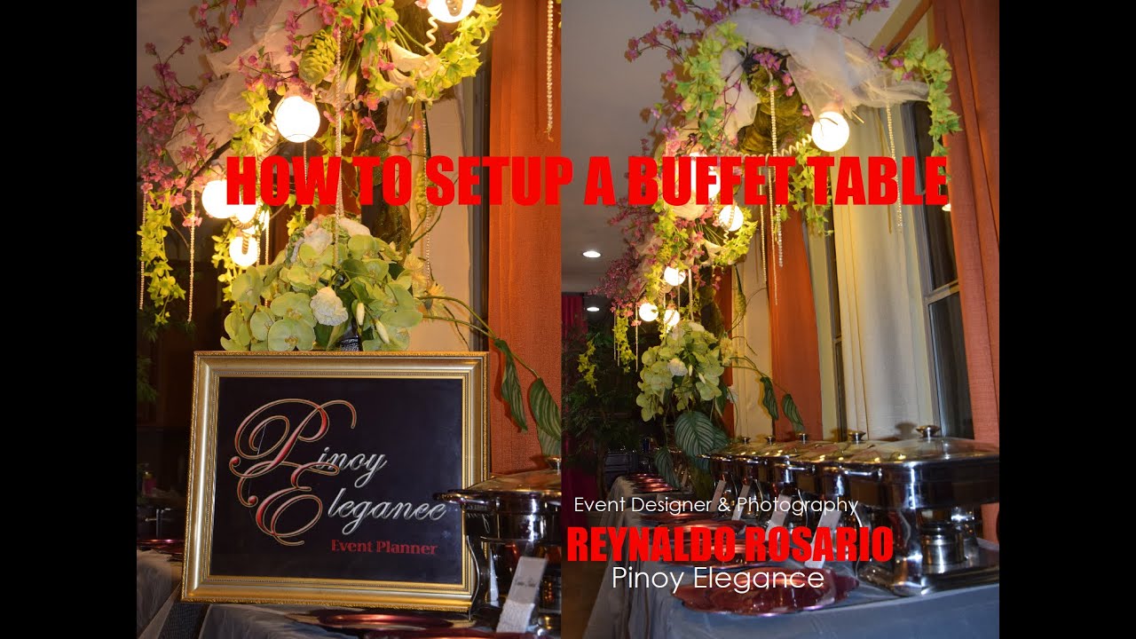 HOW TO SETUP BUFFET TABLE - YouTube