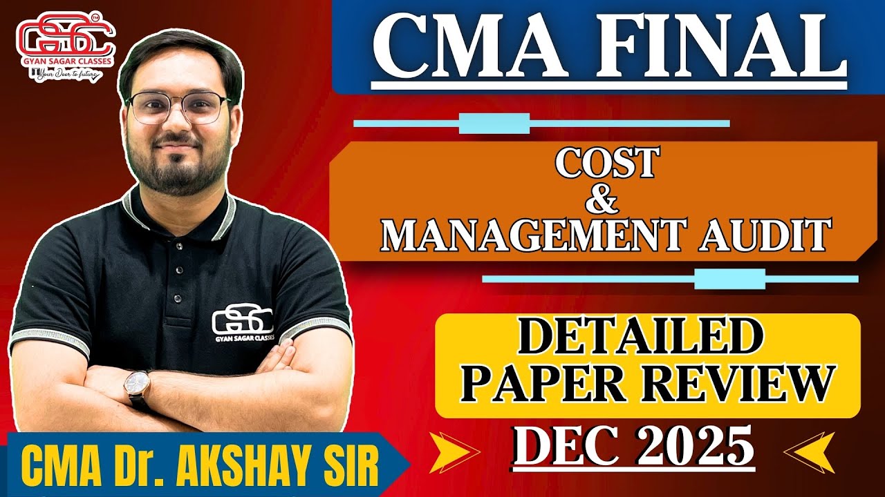 CMA FINAL COST AUDIT FULL PAPER SUGGESTED ANSWER | CMA DR AKSHAY SEN ...
