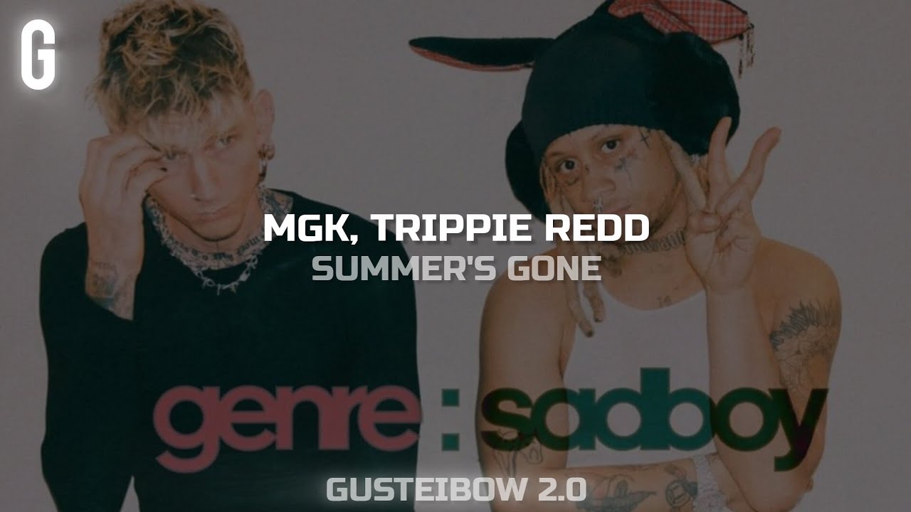 mgk, Trippie Redd - summer's gone (Legendado/Tradução) - YouTube