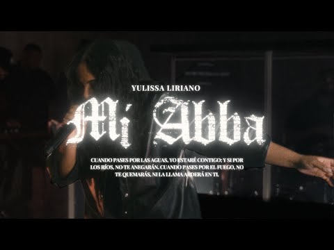 Mi Abba - Yulissa Liriano (Video Oficial) 4K