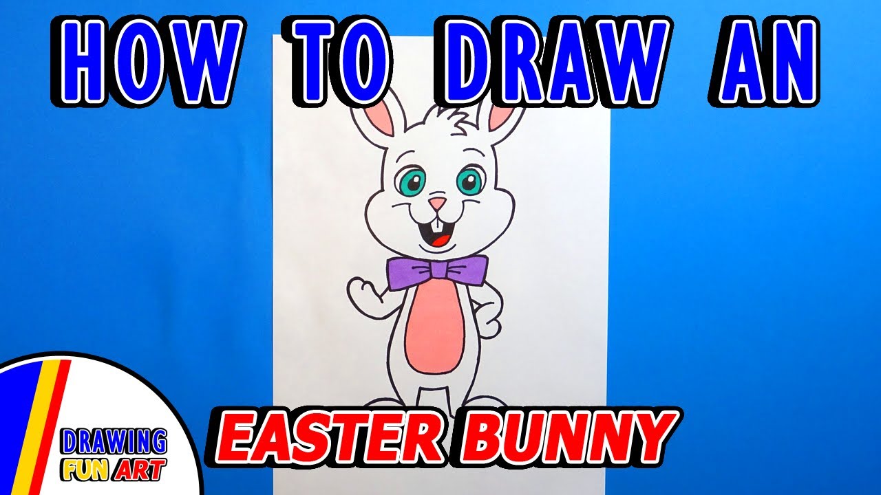 How To Draw An Easter Bunny - YouTube