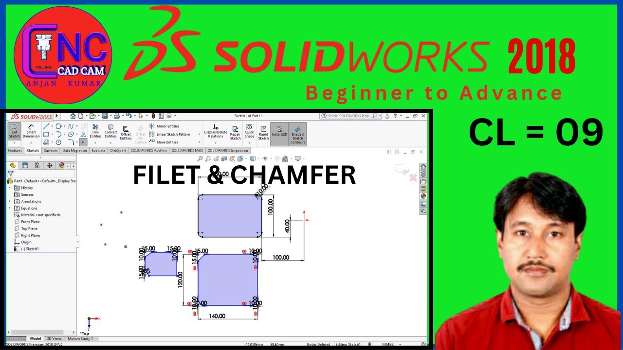 #09 SOLIDWORKS 2018 | FILET AND CHAMFER | HOW TO CREATE 3D MODEL IN ...