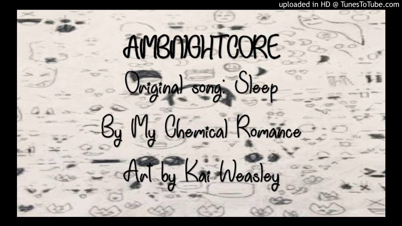Nightcore - Sleep - My Chemical Romance - YouTube