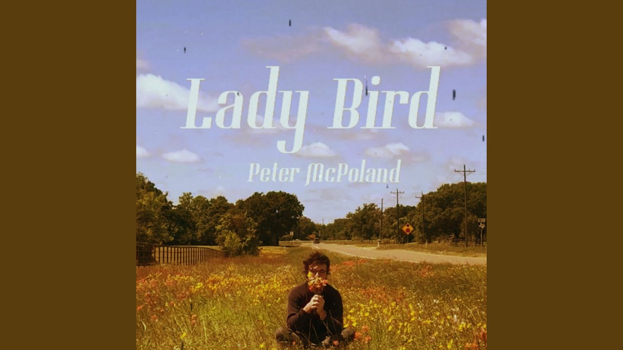 Lady Bird - YouTube