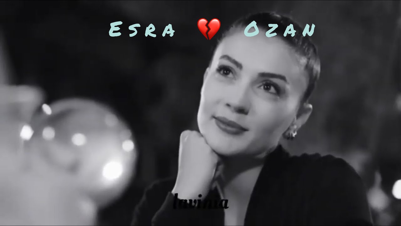 Ozan 💔 Esra /// Aşk Mantık İntikam (Yağmur yüreklim) - YouTube