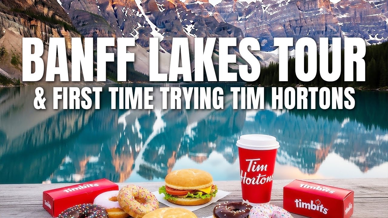 First Time Trying Tim Hortons in Banff + Exploring Banff’s Most ...