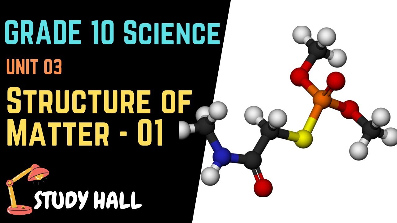 Grade 10 Science | Unit 03 | English Medium - Structure of Matter | ARF ...