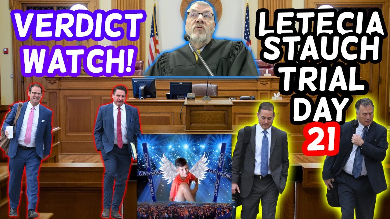 VERDICT IS REACHED! - IMPACT STATEMENTS - Stauch TRIAL DAY 21 | Gannon ...