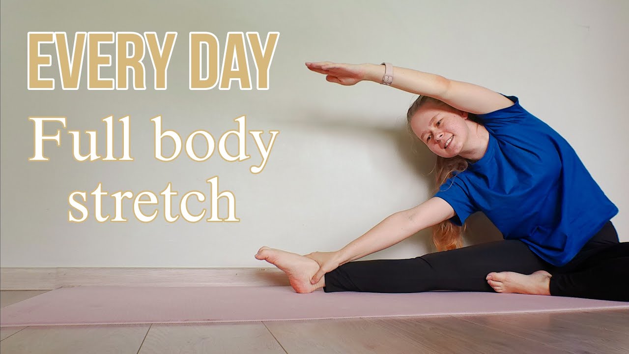 Daily full body stretch routine. - YouTube