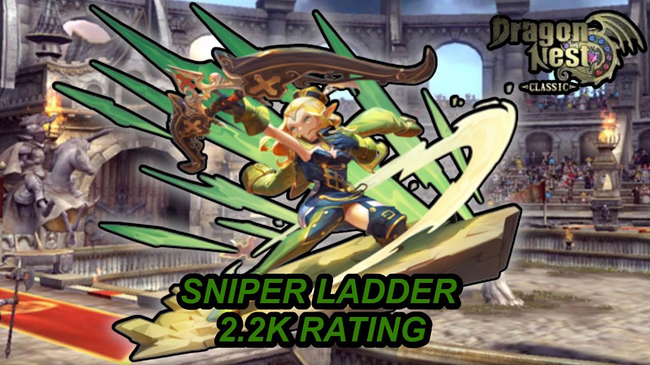 10 Win Streak Is Real - Sniper Ladder Dragon Nest Classic - YouTube
