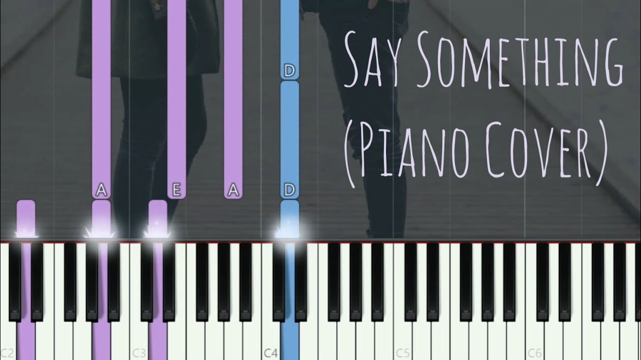 A Great Big World & Christina Aguilera - Say Something | Piano Pop Song ...