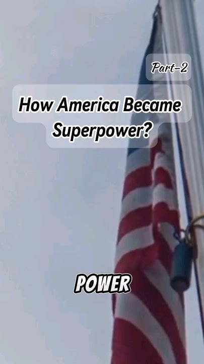 How America Became superpower?? part-2 #usa #superpower #america - YouTube