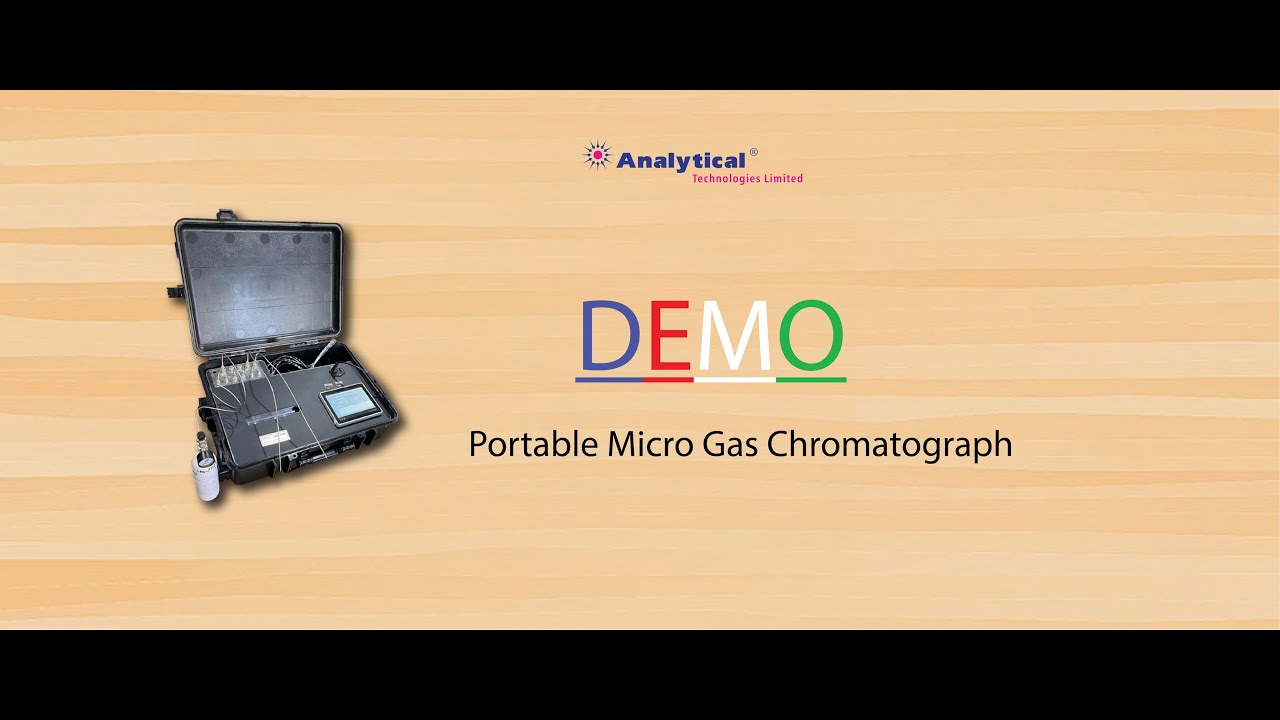 Micro Portable Gas Chromatography || Analytical Technologies Limited ...