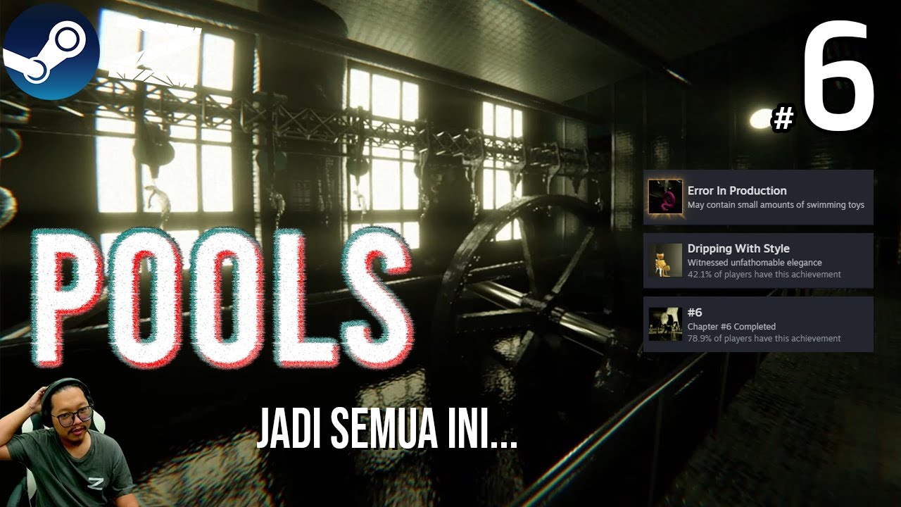 Jadi semua ini... - POOLS - Chapter 6 - PC [All Achievements] - YouTube