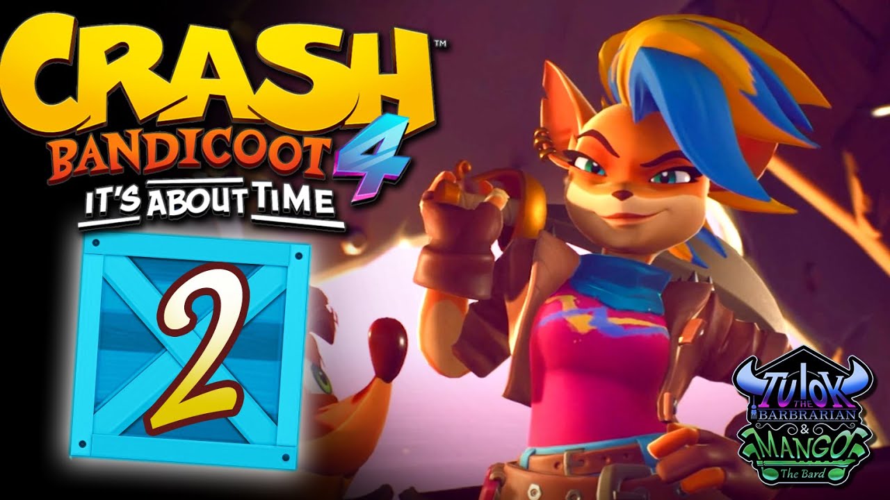Mango Plays Crash Bandicoot 4 - Ep 2 - YouTube