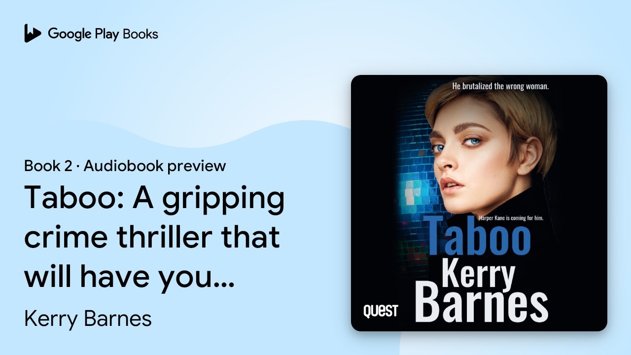 Taboo: A gripping crime thriller that will have… by Kerry Barnes ...