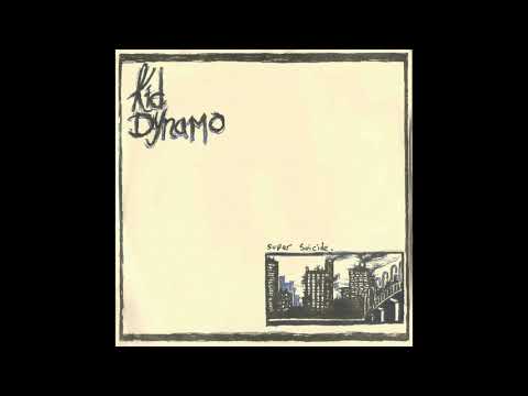 Kid Dynamo - Super Suicide 7\