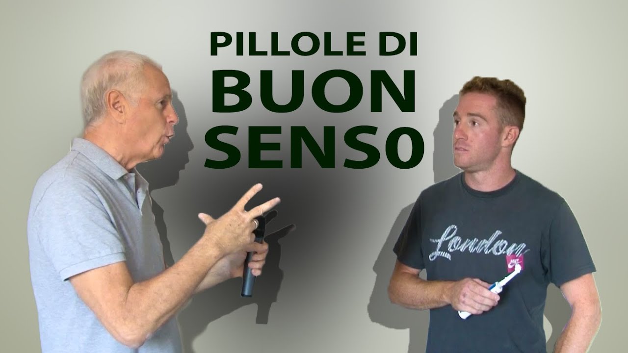 Pillole di Buon Senso - Quando ti lavi i denti - YouTube