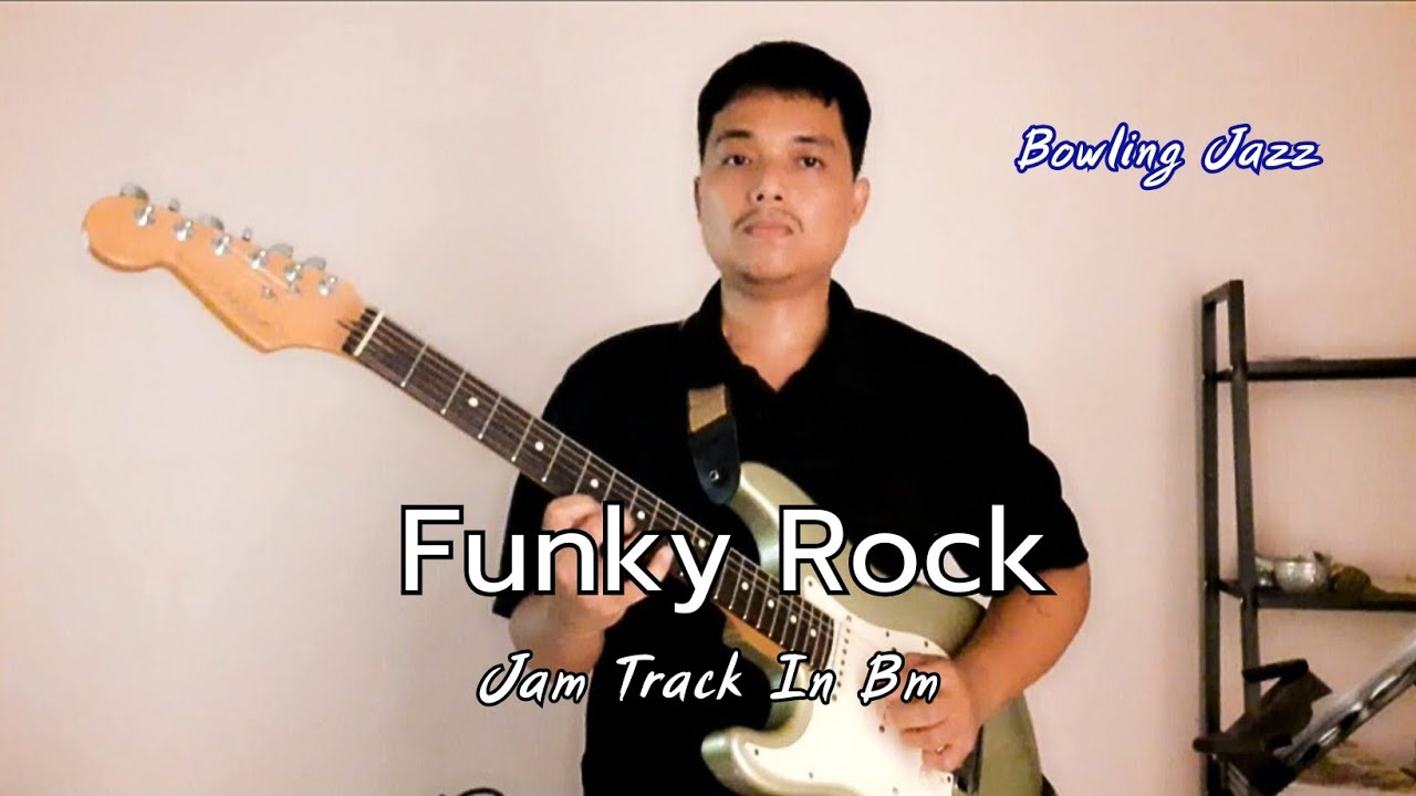 Funky Rock (Jam Track Improvisation) by.Bowling Jazz - YouTube