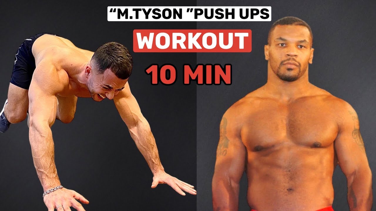 Mike Tyson Push Ups Workout 10 Min 5 Different Types - YouTube