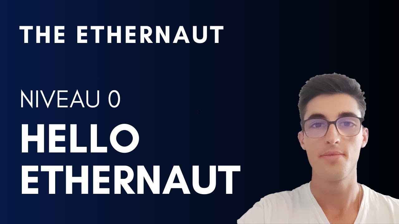 Niveau 0 Ethernaut - Hello Ethernaut - YouTube