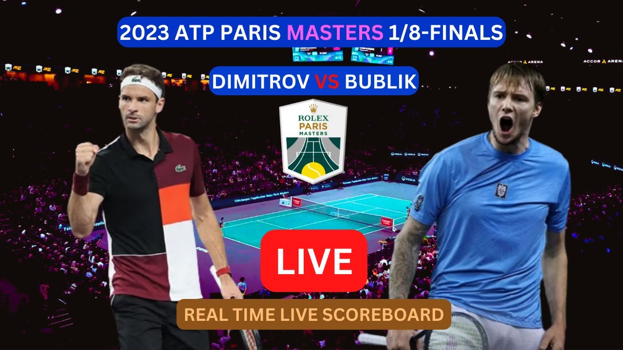 Grigor Dimitrov Vs Alexander Bublik LIVE Score UPDATE Today Tennis 2023 ...