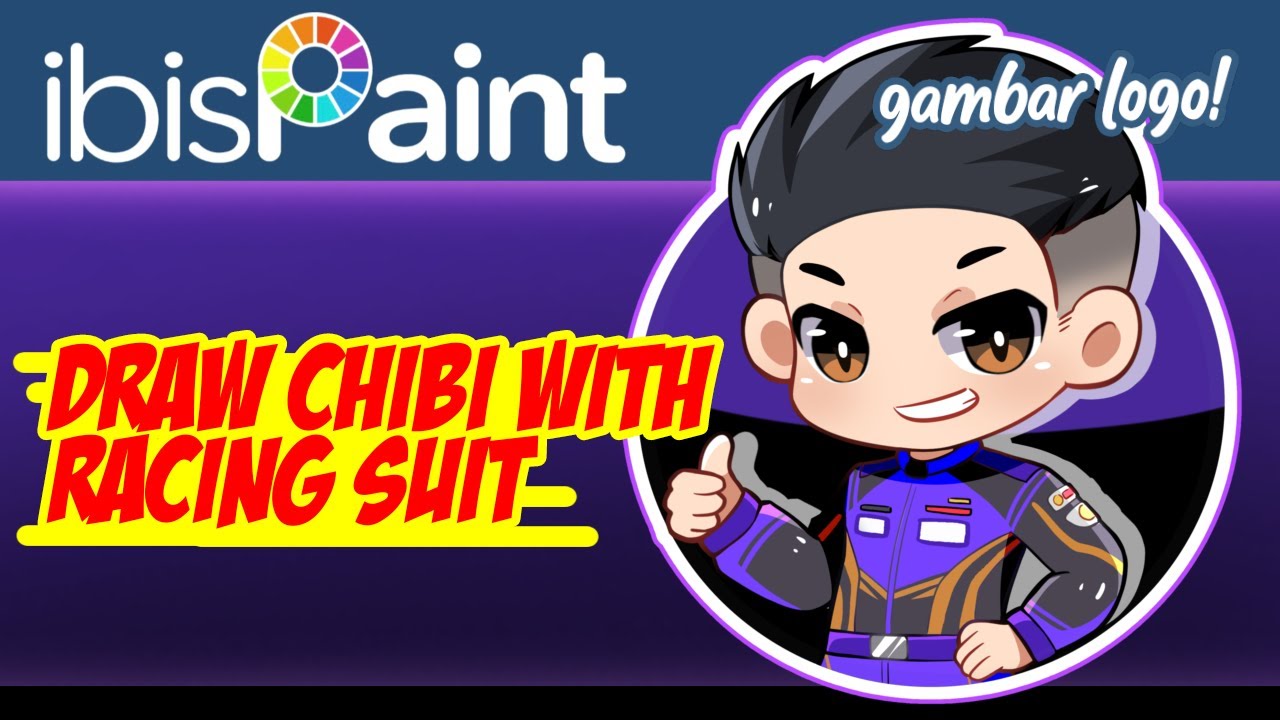 TUTORIAL CARA GAMBAR CHIBI MEMAKAI RACING SUITIBIS PAINT - xenozeish ...