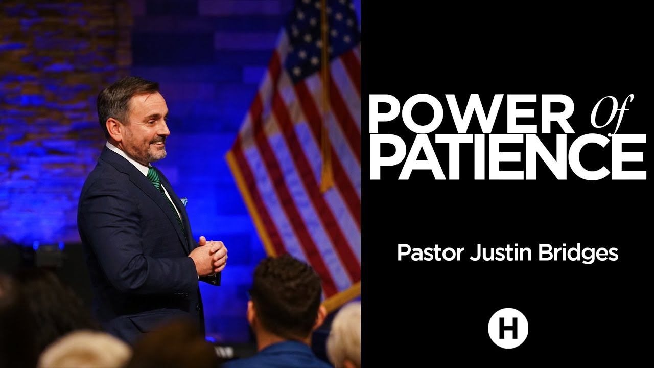 Power Of Patience || Pastor Justin Bridges || 04.14.24 - YouTube