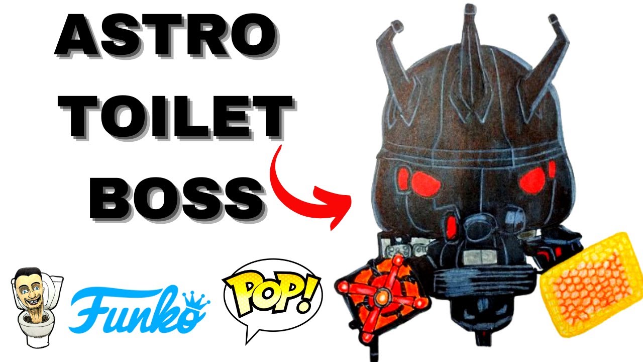 Cómo DIBUJAR al😱ASTRO TOILET BOSS FUNKO POP (Pepito) del Toilet 72 ...