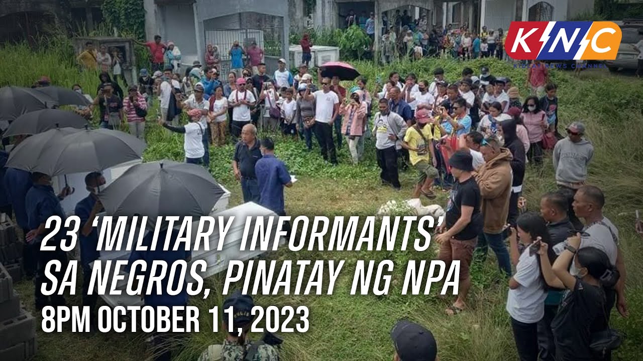 23 ‘military informants’ sa Negros, pinatay ng NPA | Kidlat News Update ...