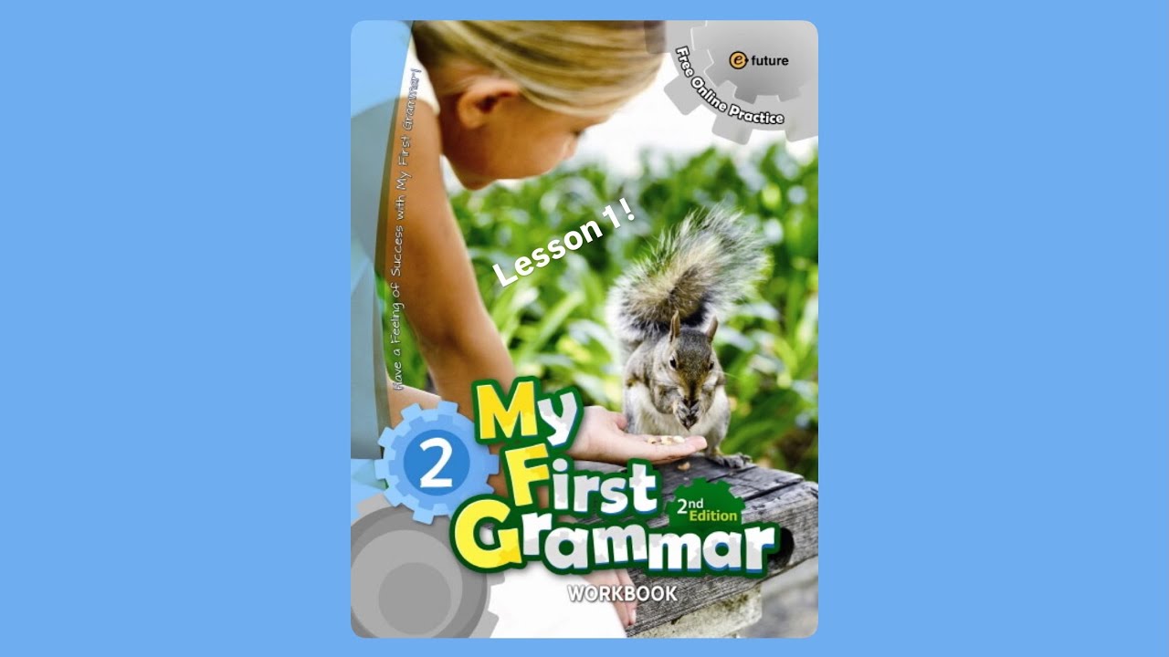 📚My First Grammar 2📚 - ️Lesson 1 WB ️ - YouTube