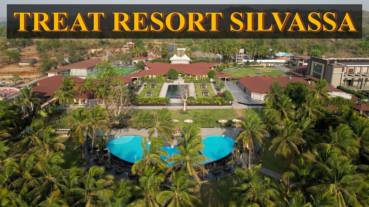 Luxurious Staycation at Treat Resort Silvassa | Treat Resort Silvassa ...