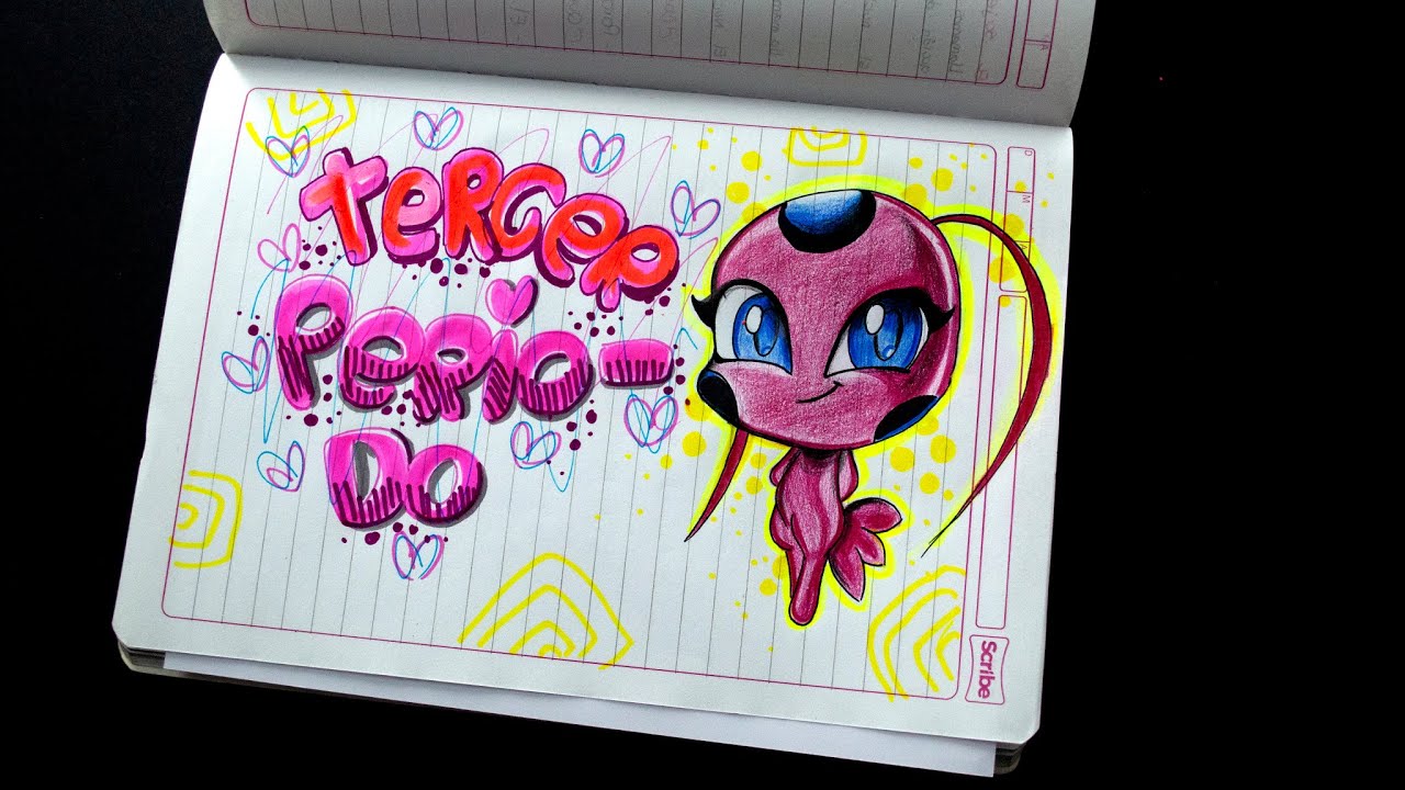 💚IDEAS PARA DIBUJAR TERCER PERIODO | Cómo marcar cuadernos | Miraculous ...