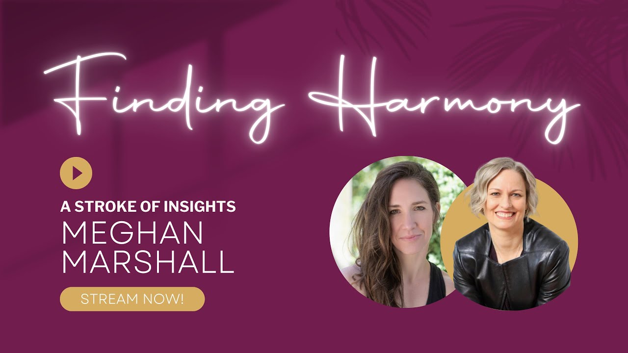 A Stroke of Insight with Meghan Marshall | Podcast Episode - YouTube