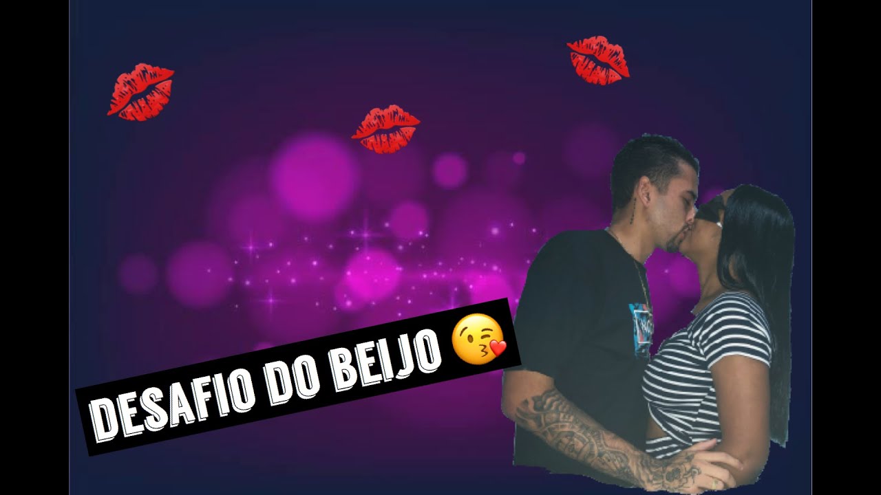 KISS CHALLENGE | DESAFIO DO BEIJO 💋🔥 - YouTube