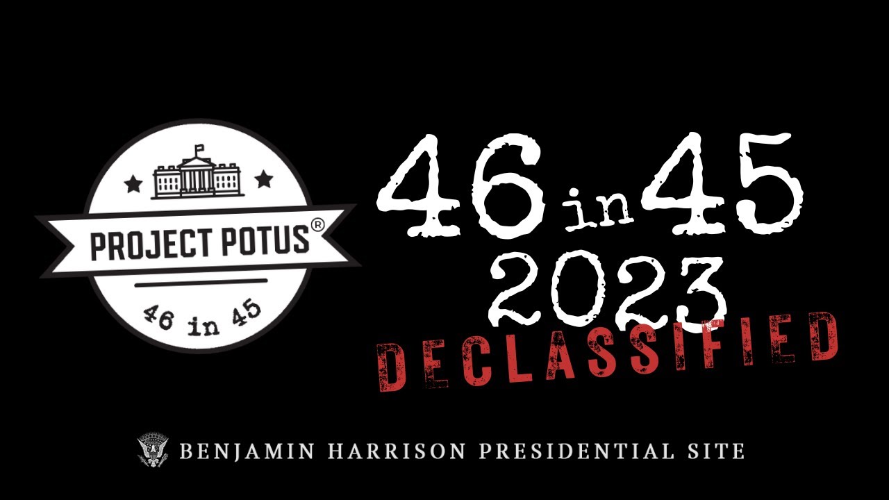 46 in 45: 46 Presidential Administrations in 45 Minutes (Project POTUS ...