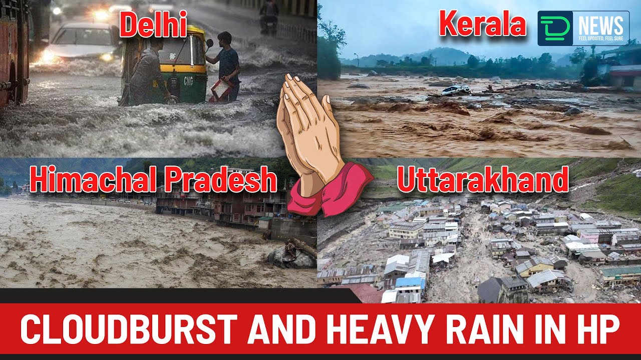 Cloudburst and heavy rain in HP | Deaf Talks | Deaf Talks News | Indian ...