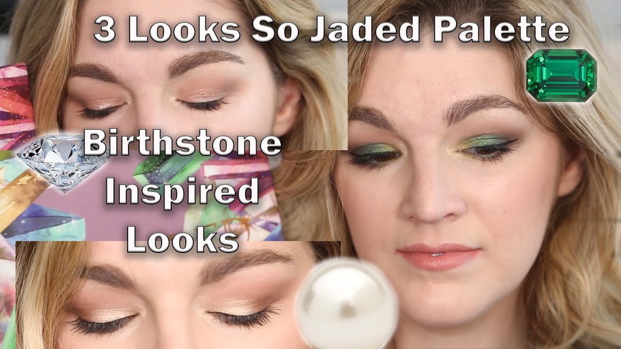 ColourPop So Jaded 3 Looks ~ Birthstone Inspired Makeup - YouTube