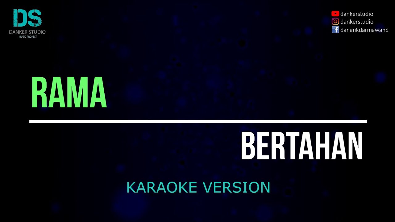 Rama - bertahan (karaoke version) tanpa vokal - YouTube