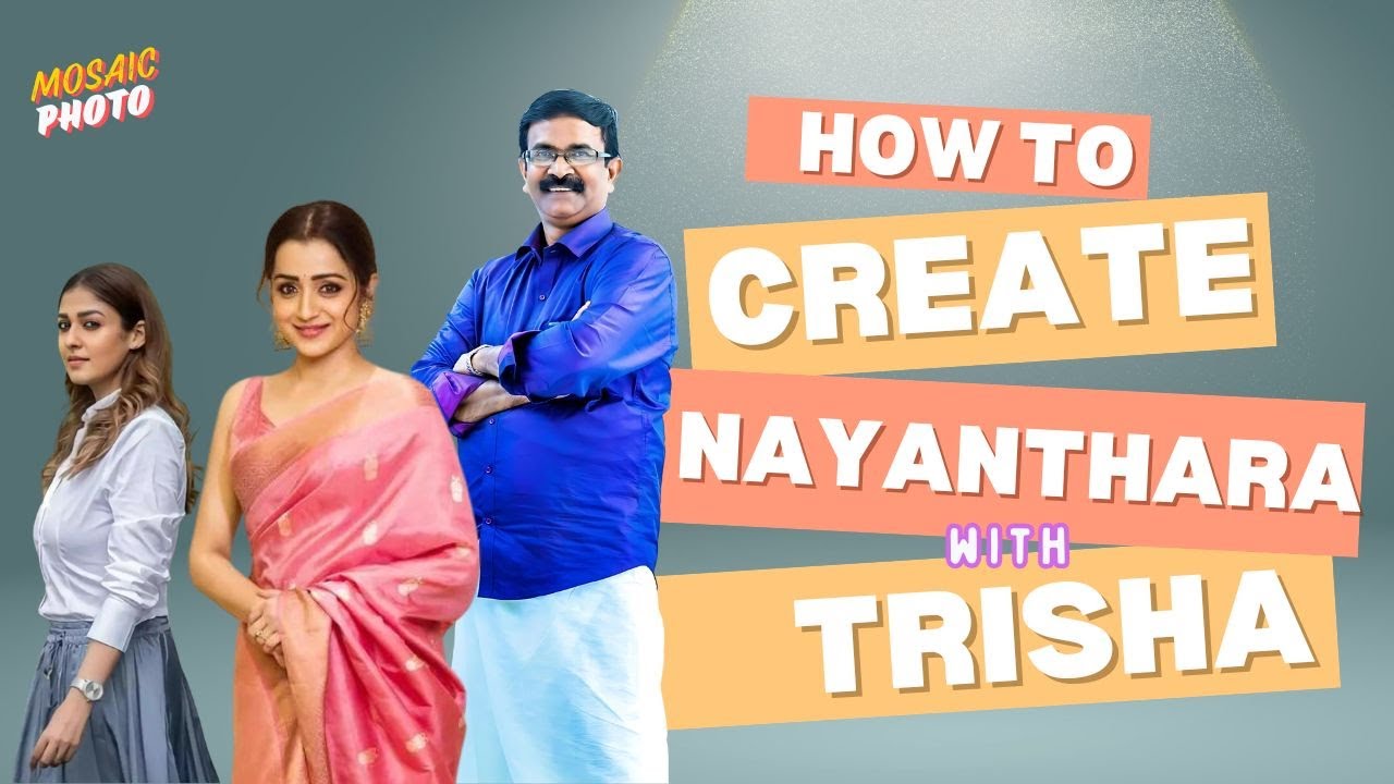 #ai | #DIY | Create Your Own Nayanthara & Trisha Photo Mosaic - YouTube
