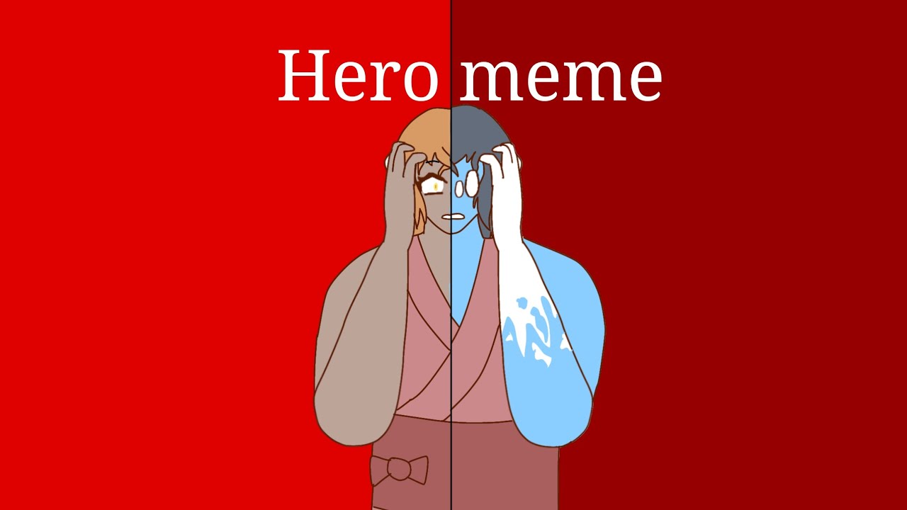 Hero meme animation (dione) - YouTube