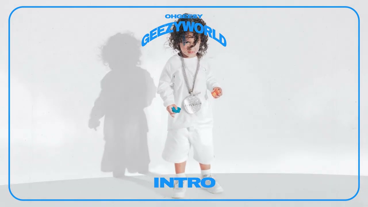 OhGeesy - INTRO [Official Audio] - YouTube