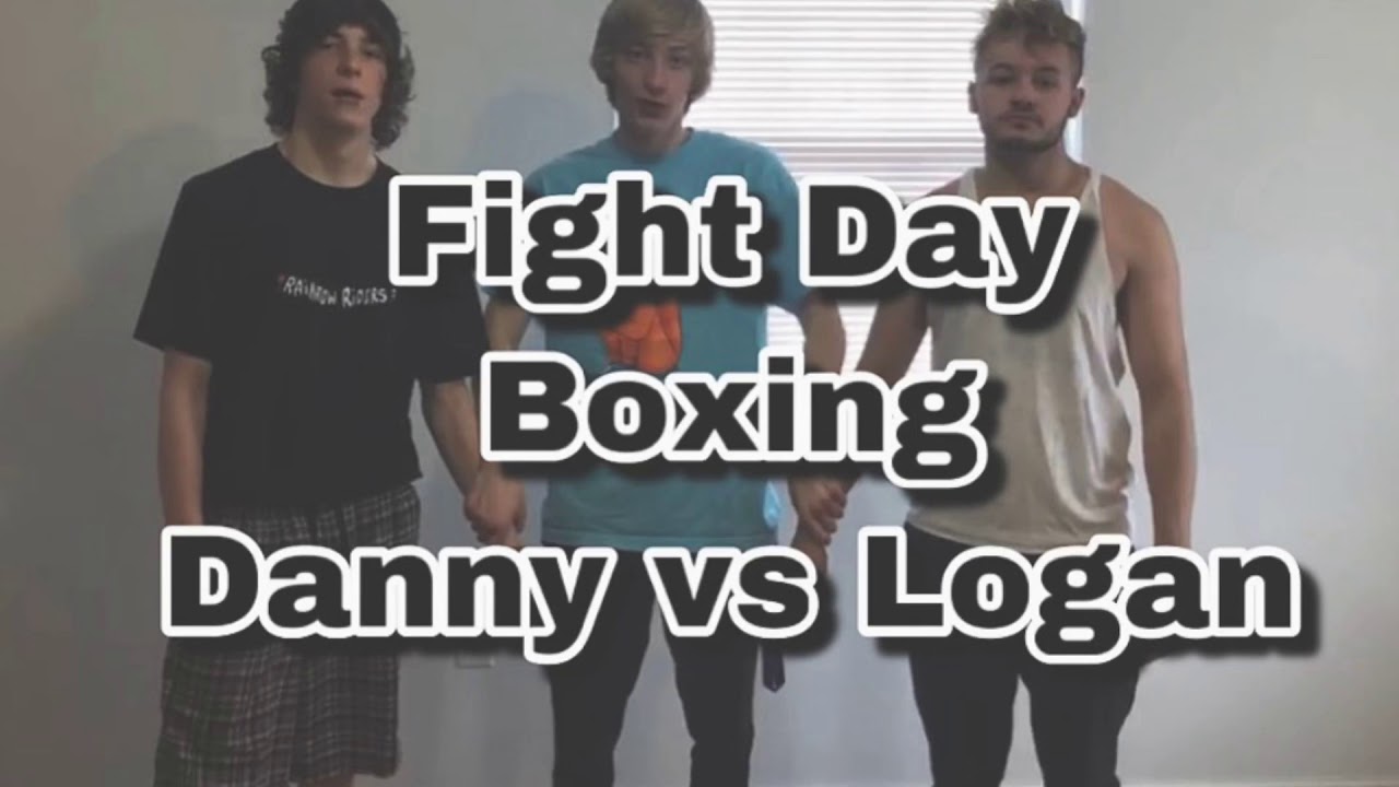 DANNY vs LOGAN BOXING MATCH - YouTube