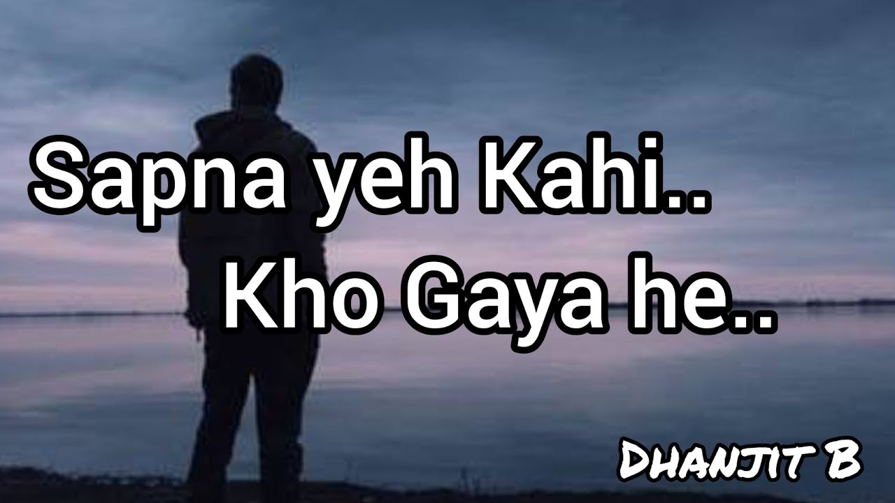 Sapna ye Kahi kho gaya he // Sad poem // emotional poetry // shayari ...