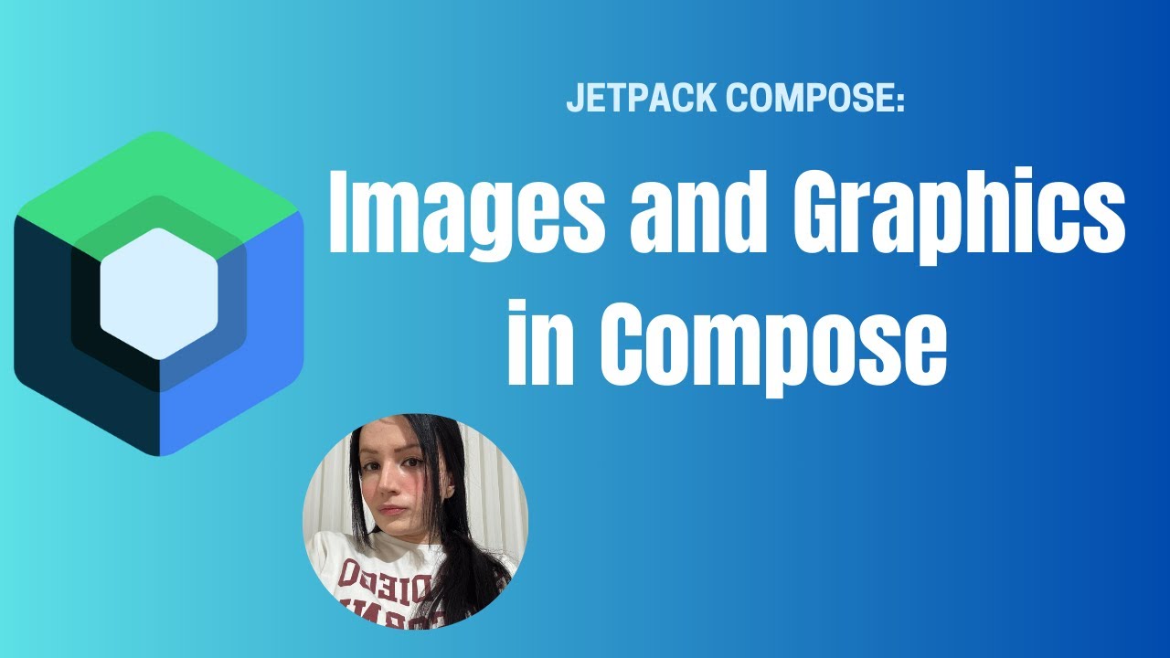 Images and Graphics in Compose - YouTube