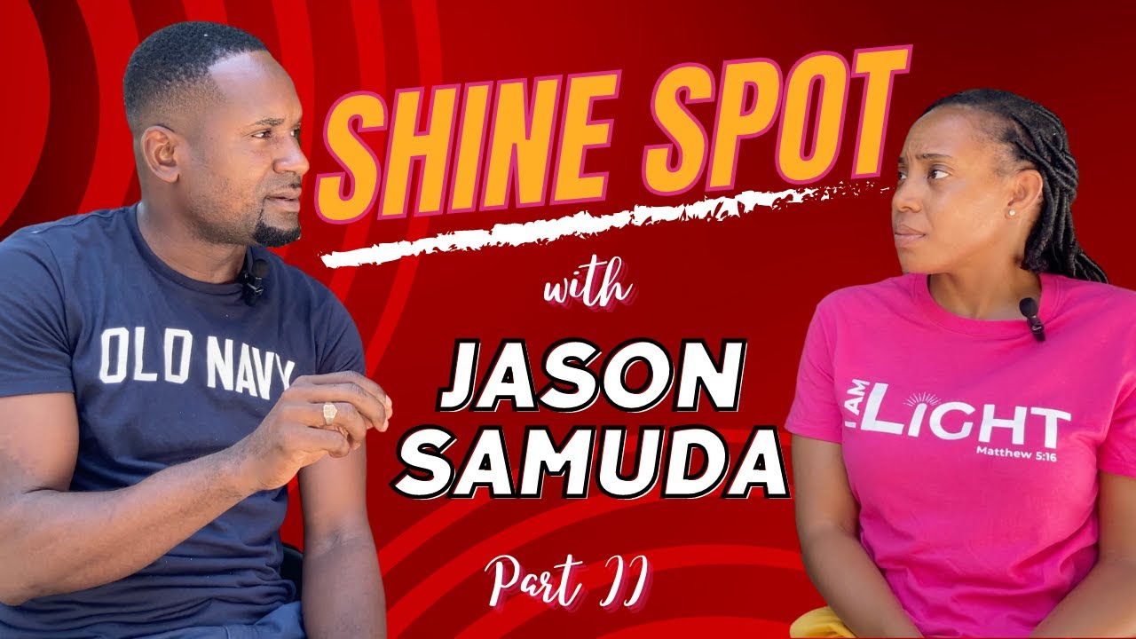 Shine Spot with Jason Samuda Part II - YouTube
