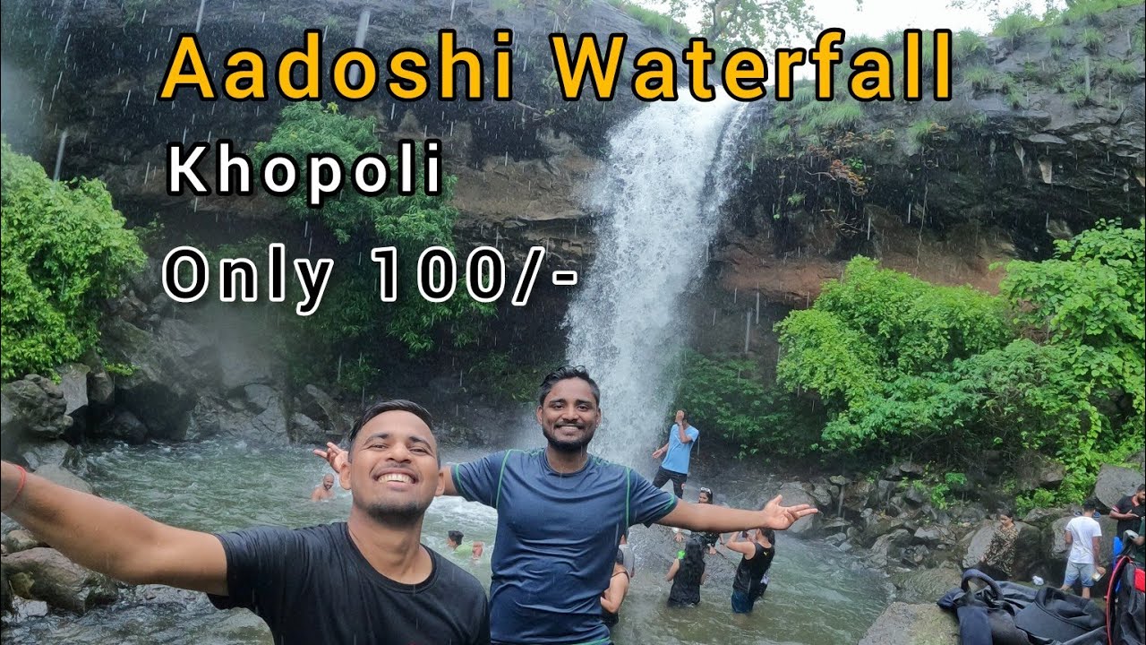 Adoshi Waterfall Khopoli | How To Reach Waterfall | Hidden Waterfall In ...