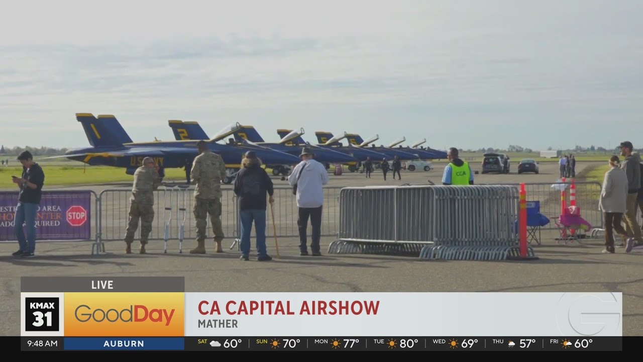 California Capital Airshow, 9am - YouTube