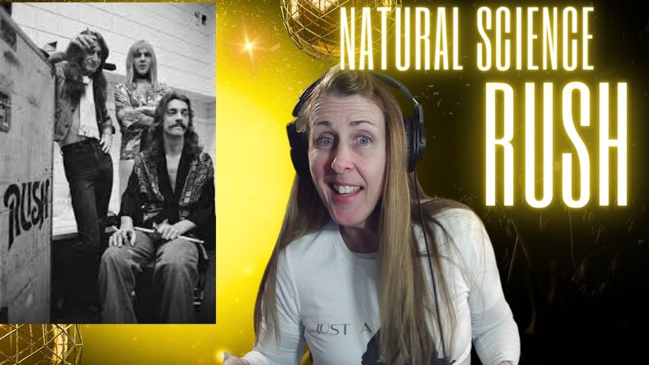 SCIENCE!- RUSH REACTION- Natural Science - YouTube