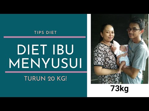Diet Aman Untuk Ibu Menyusui tanpa Mengurangi ASI, Turun 20kg!